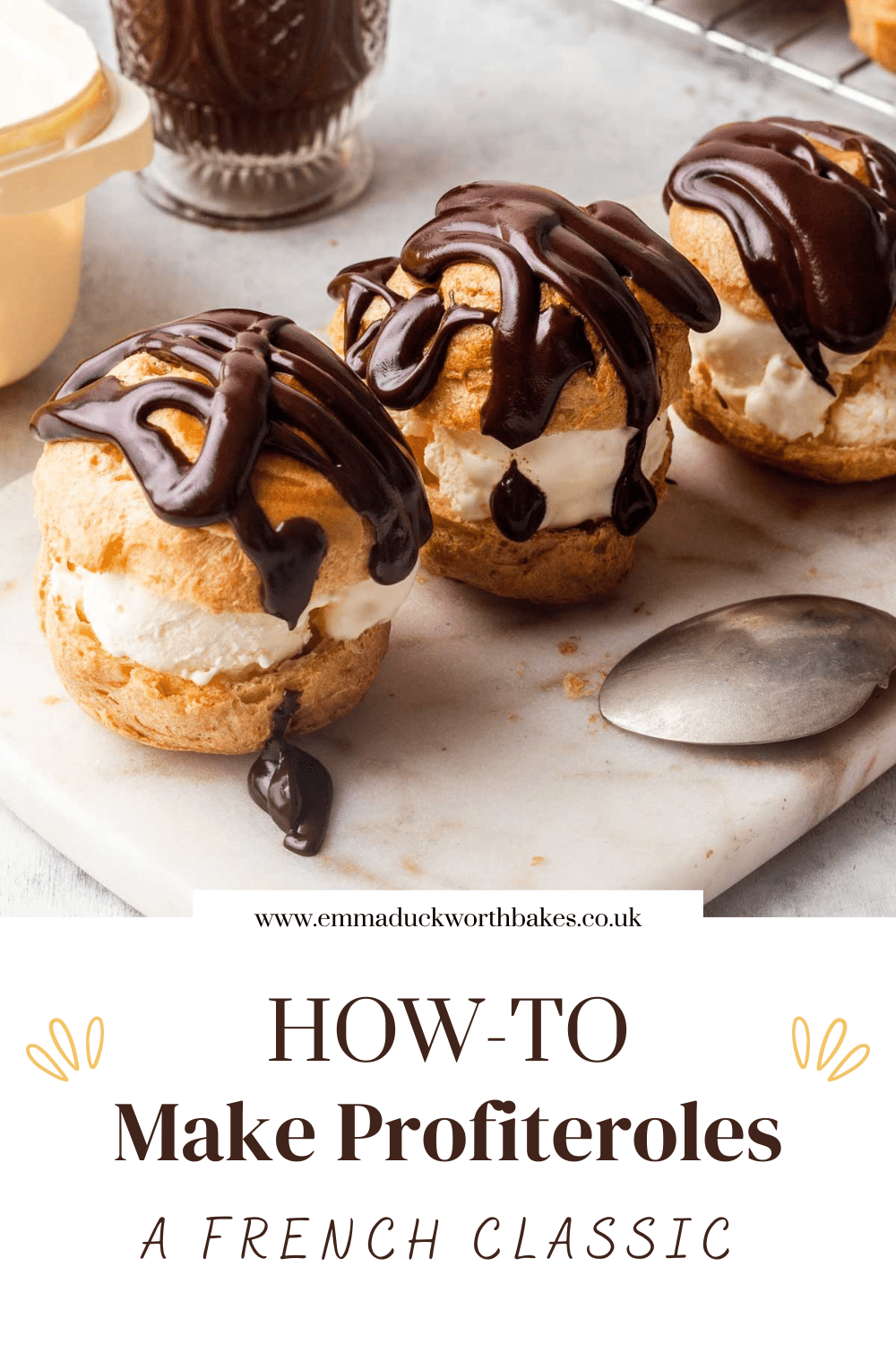 How to Make Profiteroles (+ Recipe) | Emma Duckworth Bakes